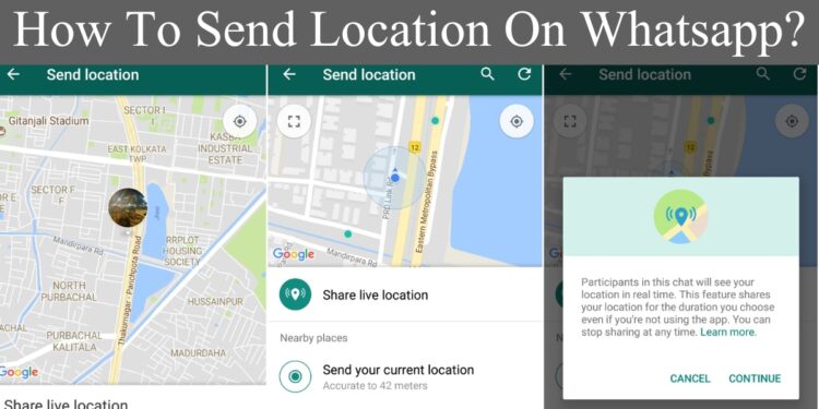 How To Send Location On Whatsapp [Android And IOS Mobile]