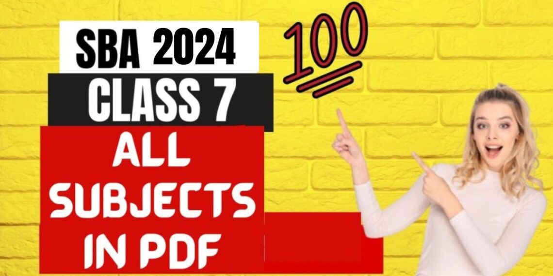 SBA 2025 School Based Assessment Grade 7 PDF | All Subjects